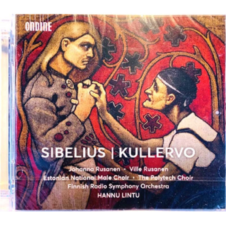 Sibelius - Johanna Rusanen, Ville Rusanen Kullervo (super audio CD SACD)
