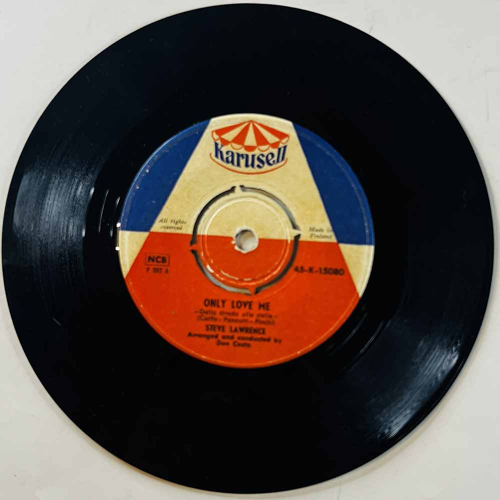 Lawrenc Steve Only Love Me / Loving Is A Way Of Living used 7-inch